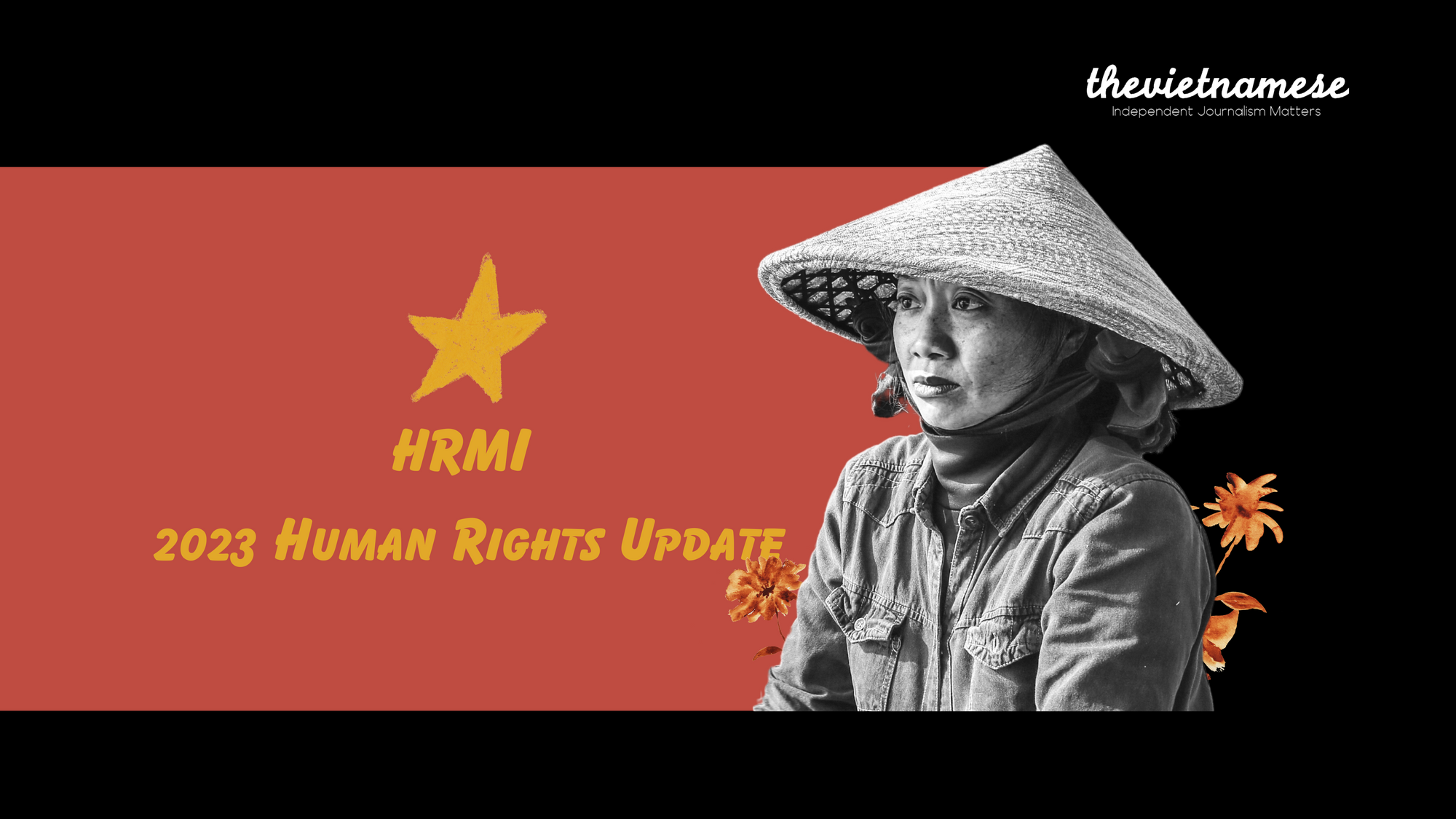 HRMI Publishes Comprehensive 2023 Human Rights Update for Vietnam