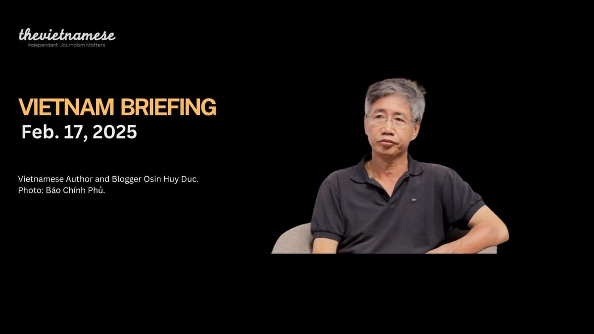 Vietnam Indicts Journalist Osin Huy Duc for “Abusing Democratic Freedoms”